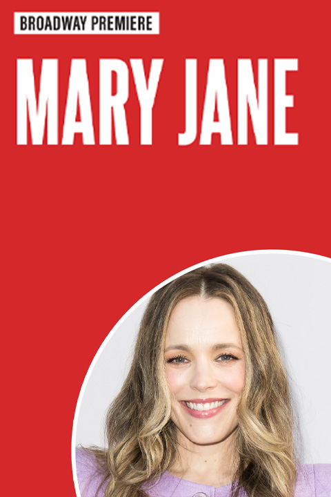 Mary Jane – StageNotes